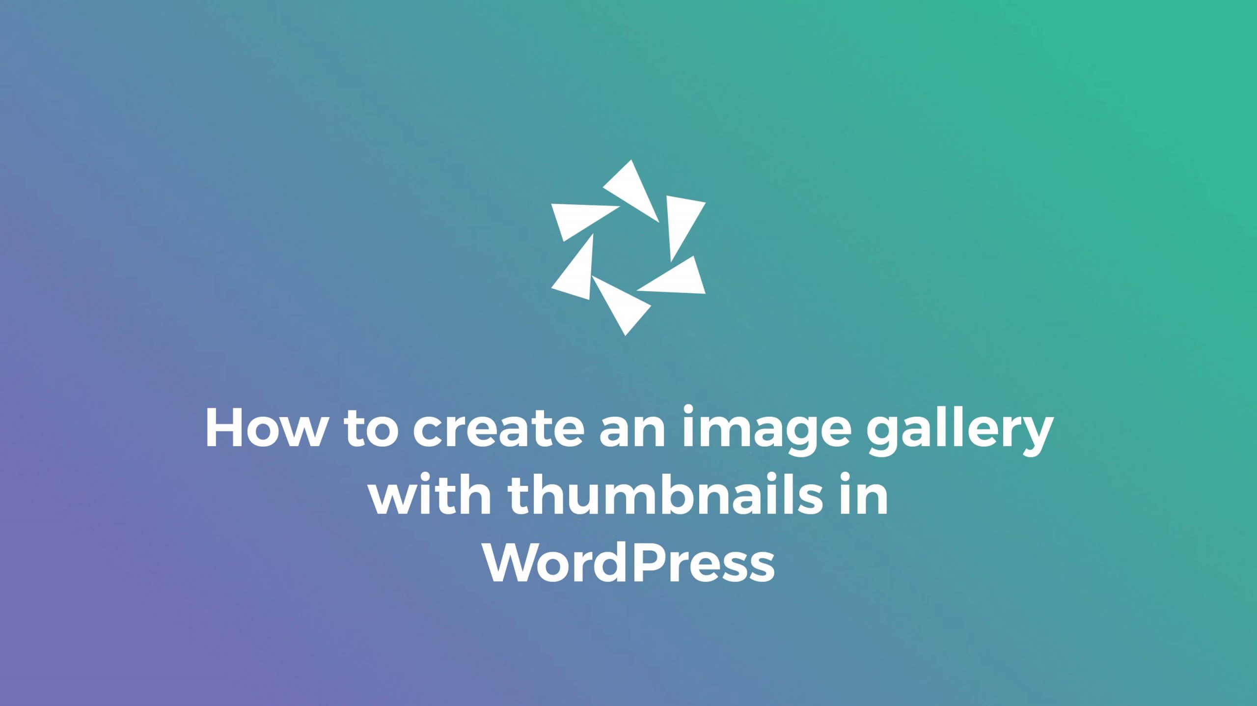 How to create a WordPress image gallery with thumbnails