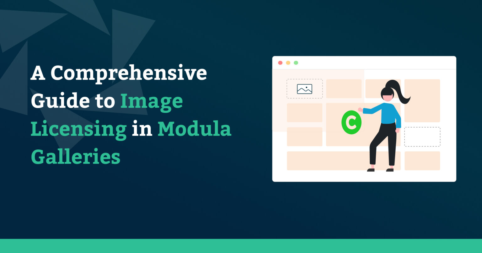 A Comprehensive Guide to Image Licensing in Modula Galleries – Modula